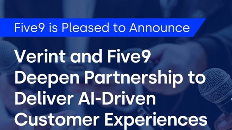 Verint & Five9 Deepen Partnership to Deliver AI-Driven CX - contact-centres.com