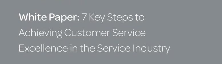 7 Key Steps to Achieving Customer Service Excellence