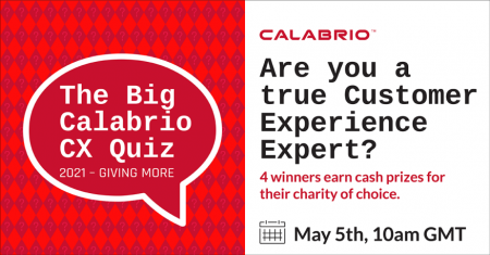 Test your CX knowledge by Entering Calabrio Big CX Quiz - contact ...