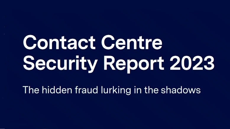 Contact Centre Security Report: Key Findings - contact-centres.com